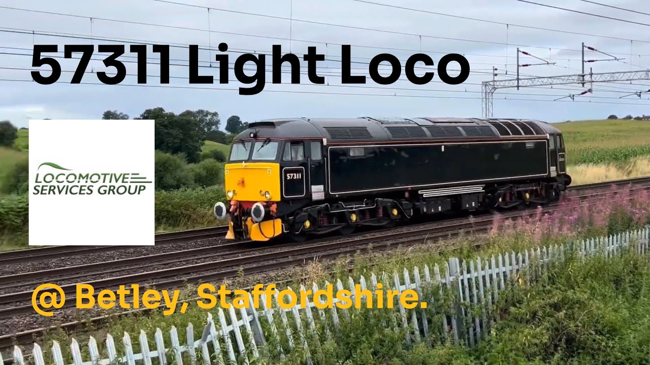 Locomotive Services Ltd. 57311 Light Loco @ Betley. - YouTube