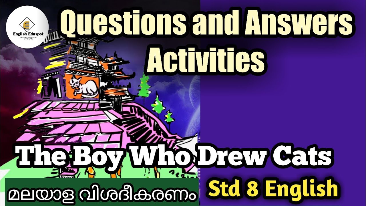 Questions and Answers/ Textual Activities / The Boy Who Drew Pictures ...