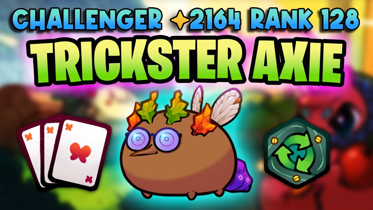 THIS MECH WITH TRICKSTER'S CARD IS INSANE! | ORIGIN LEADERBOARDS | AXIE ...