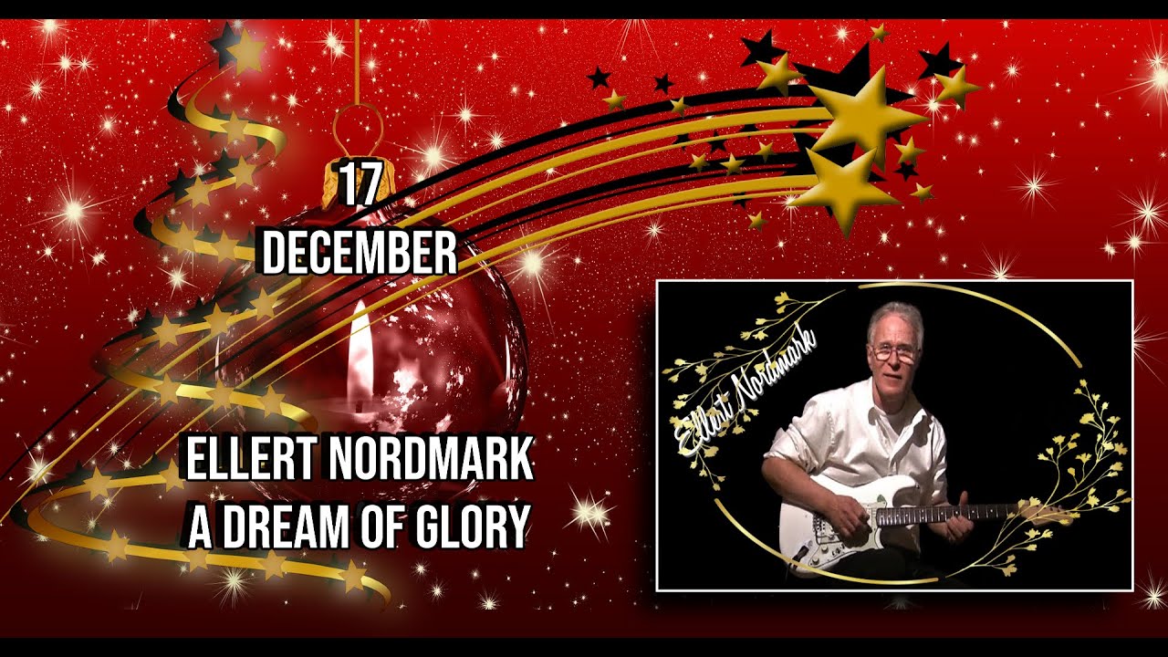 Christmas Songs - Advent Calender - 17 th December - Ellert Nordmark ...