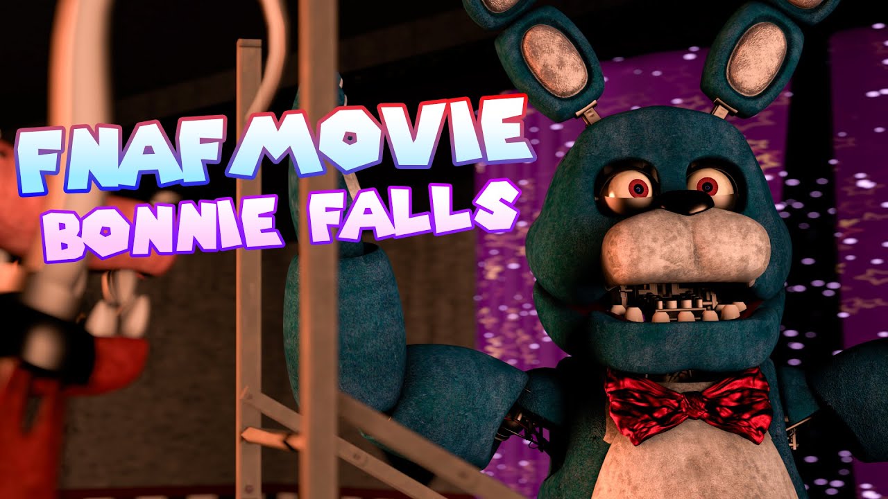 [FNAF/SFM] Bonnie Falls Scene Reanimated (FNAF Movie) - YouTube