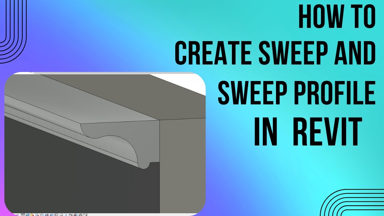 How to Create and Modify Sweeps in Revit: Beginner’s Guide - YouTube