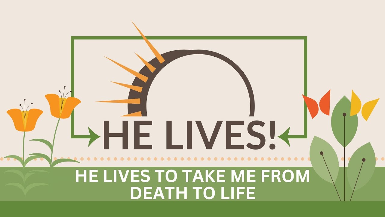 He Lives to Take Me From Death to Life - YouTube