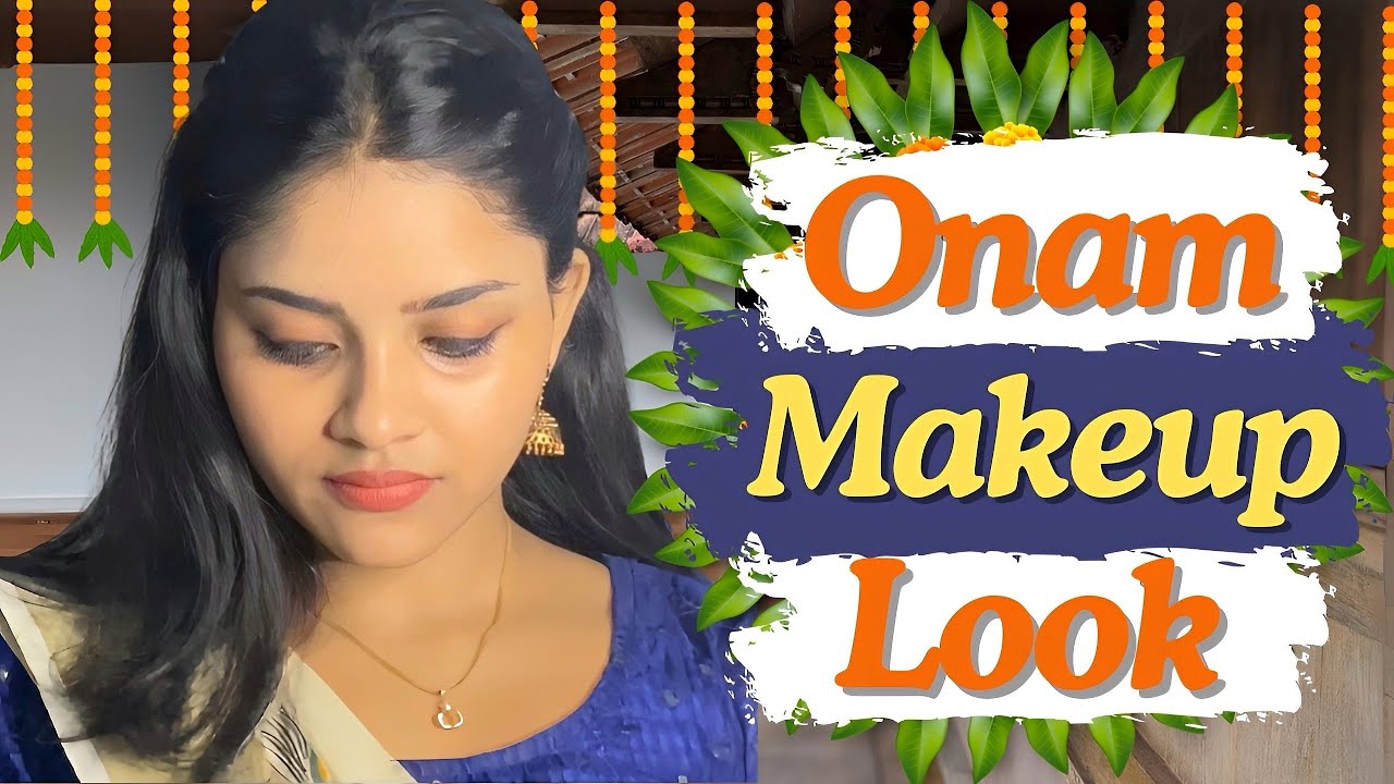 Onam makeup look💄🌼 - YouTube