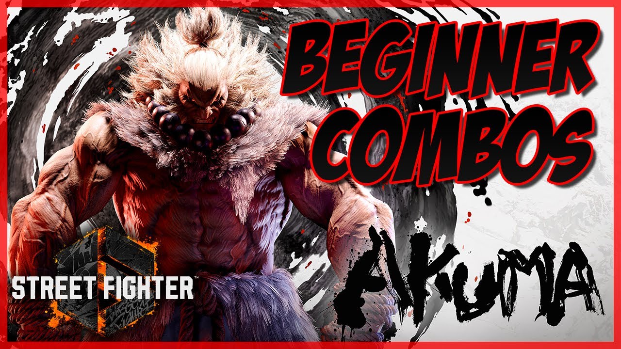 SF6: Akuma Beginner Combos - YouTube
