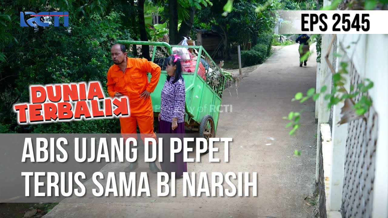 Abis Ujang Di Pepet Terus Sama Bi Narsih - DUNIA TERBALIK - YouTube