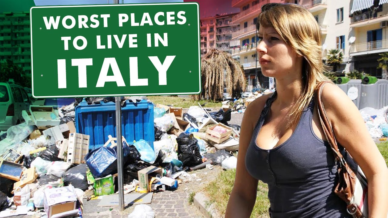 Top 10 Worst Places To Live In Italy - YouTube