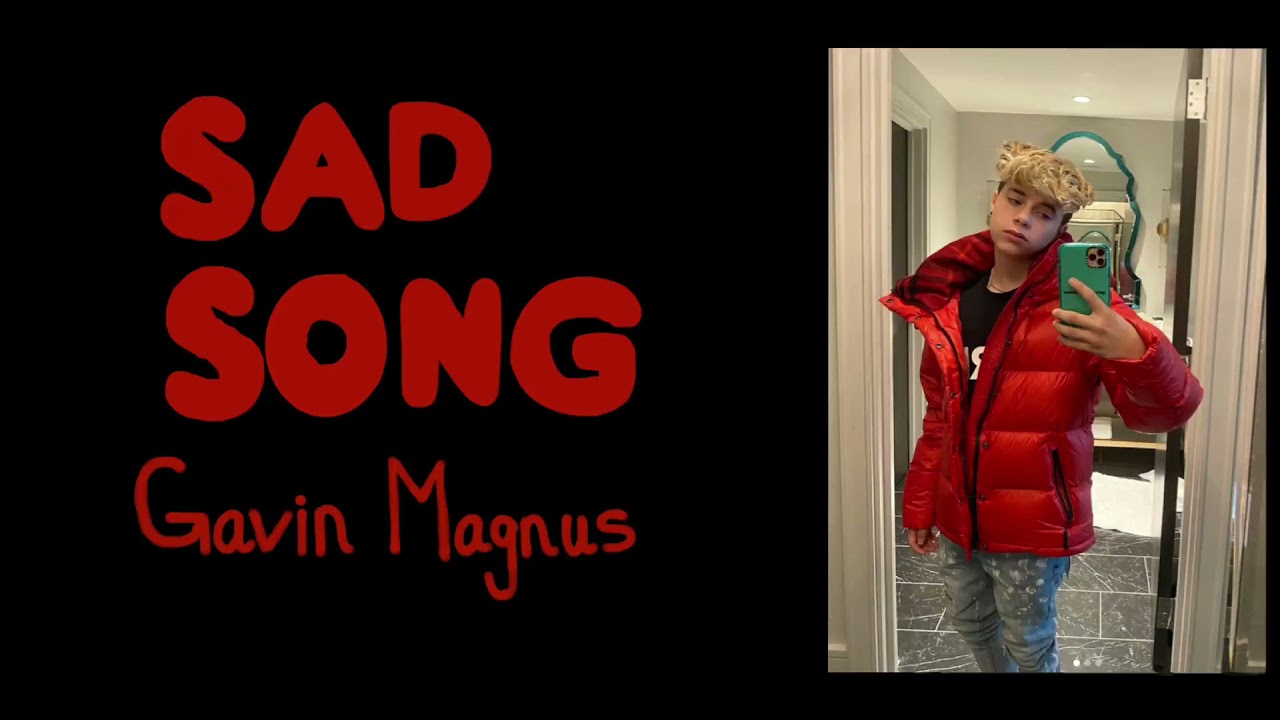 Gavin Magnus - Sad Song Official Lyrics - YouTube