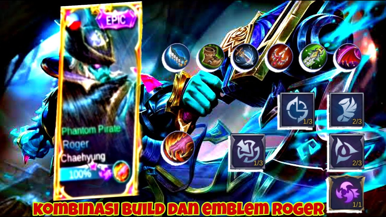 GamePlay dan Build Roger hyper carry-Top 1 global Roger - YouTube