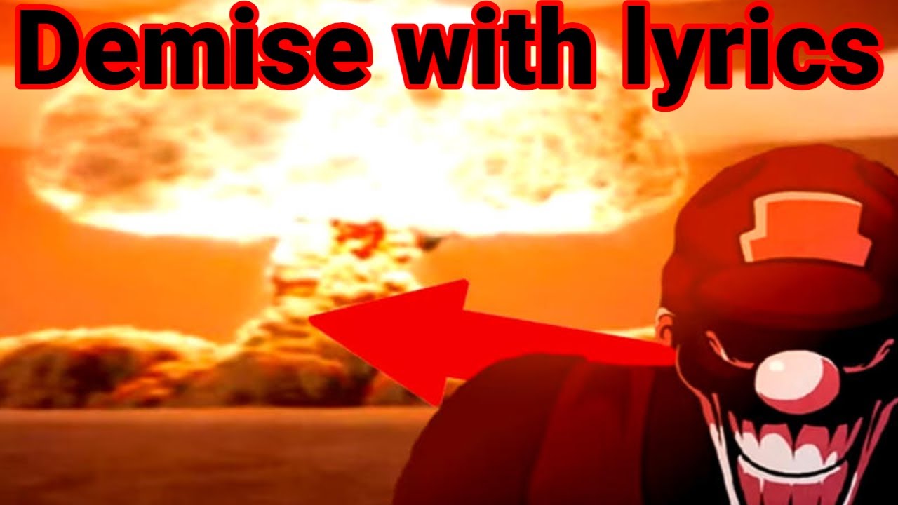 Demise with Lyrics! Friday Night Funkin': Mario's Madness V2 with ...