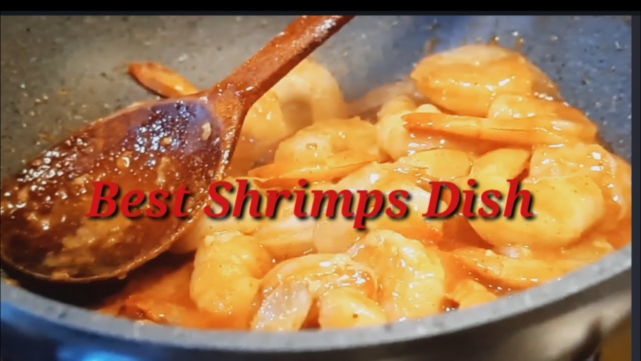 Best Shrimp Dish | How to cook delicious Shrimp |Chrisa Haya - YouTube