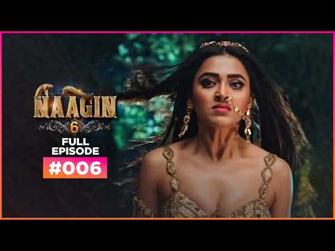 Naagin Drama Serial | Season 6 | Full Episode 06 | Best Drama 2026