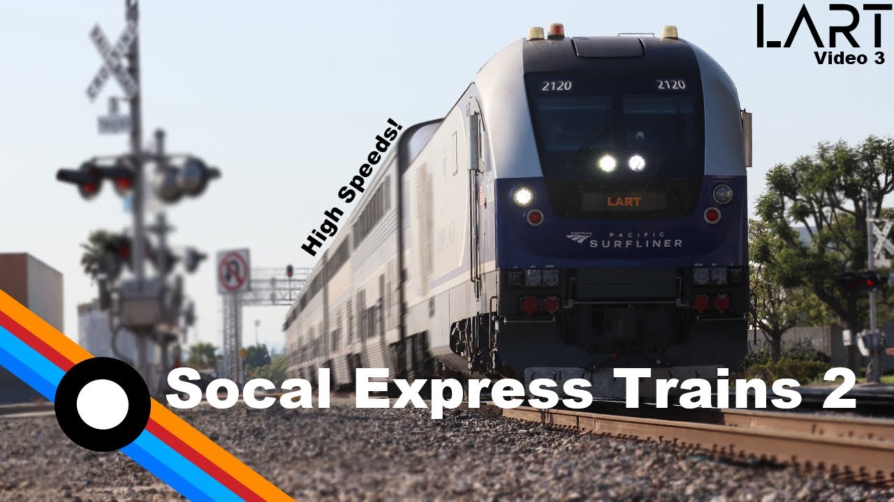SoCal Express Trains 2! - YouTube