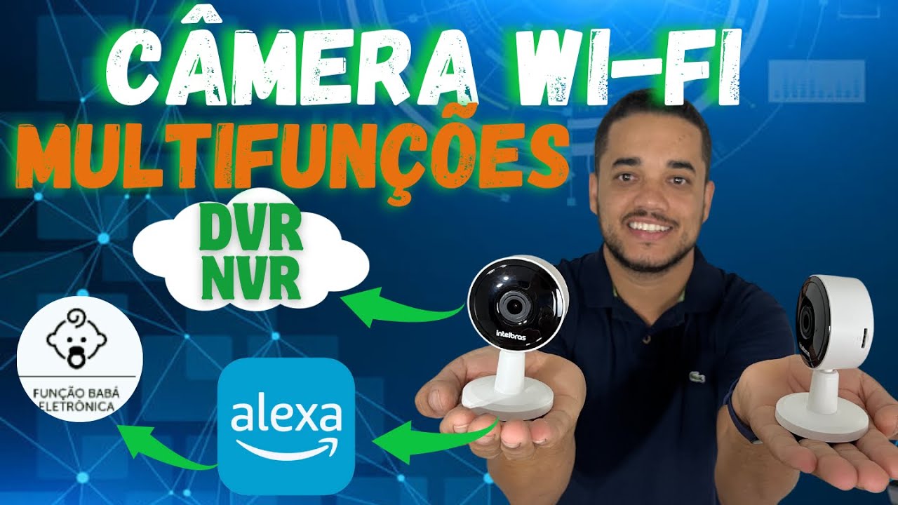 Como Configurar Câmera Mibo IMX Intelbras na Alexa, Função Babá ...