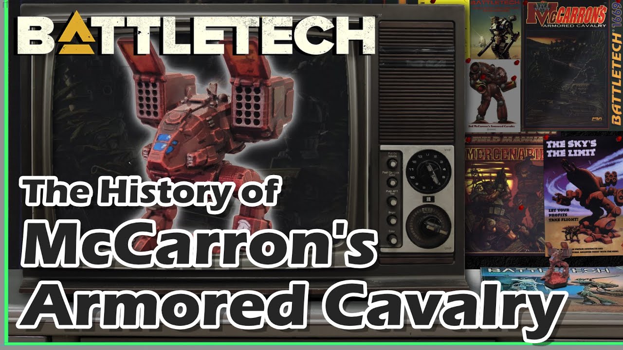 The History of McCarron's Armored Cavalry - BattleTech - YouTube