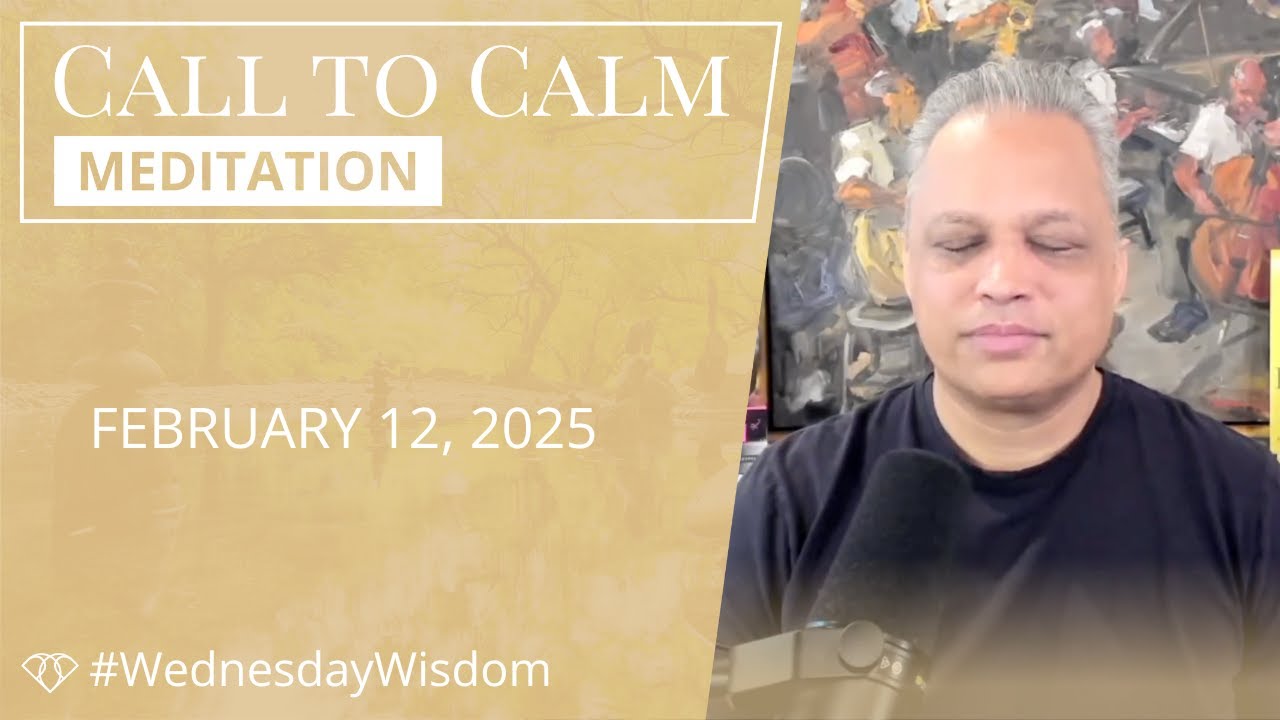 Call to Calm Meditation - February 12, 2025 - YouTube