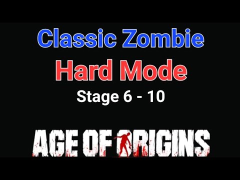 age of origins classic zombie hard mode stage 6 to 10 clear video #aoo ...