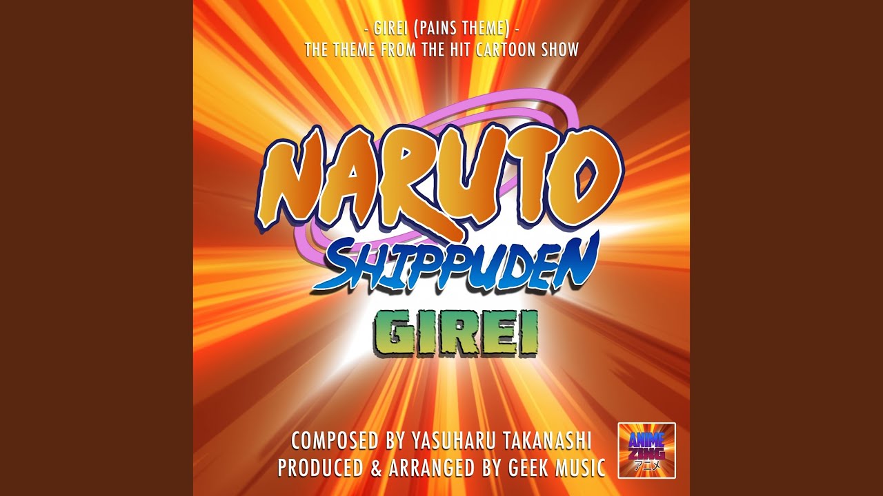 Girei (Pains Theme) (From " Naruto Shippuden Girei") - YouTube