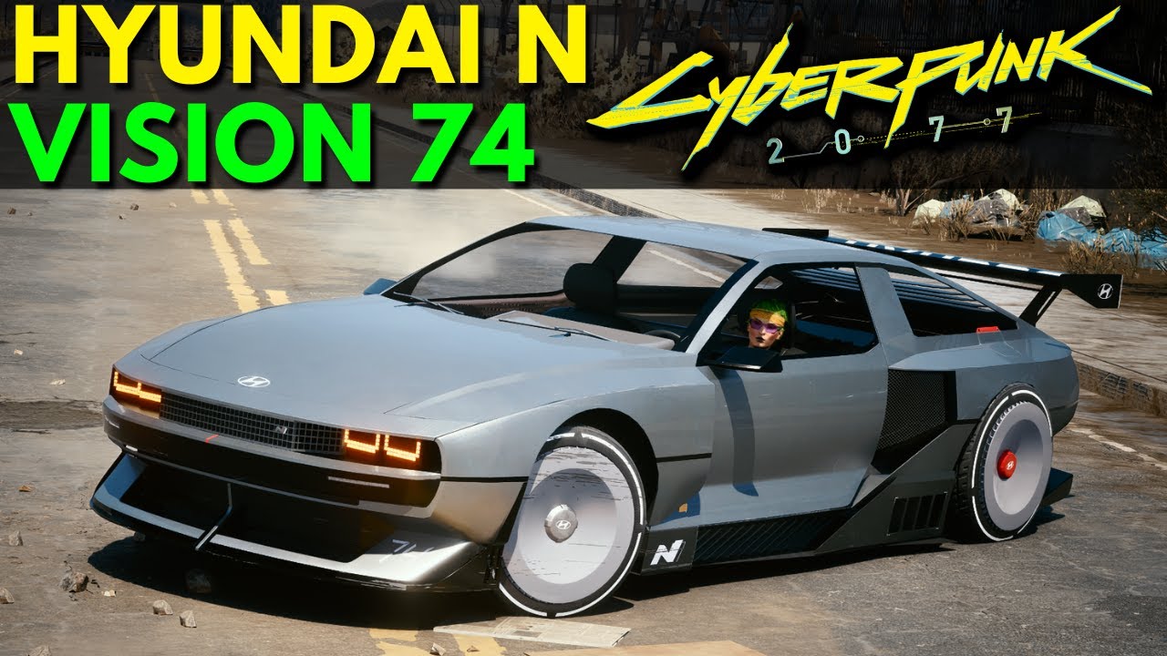 Cyberpunk 2077 - NEW HYUNDAI N VISION 74 (Cyberpunk 2077 Mods) - YouTube