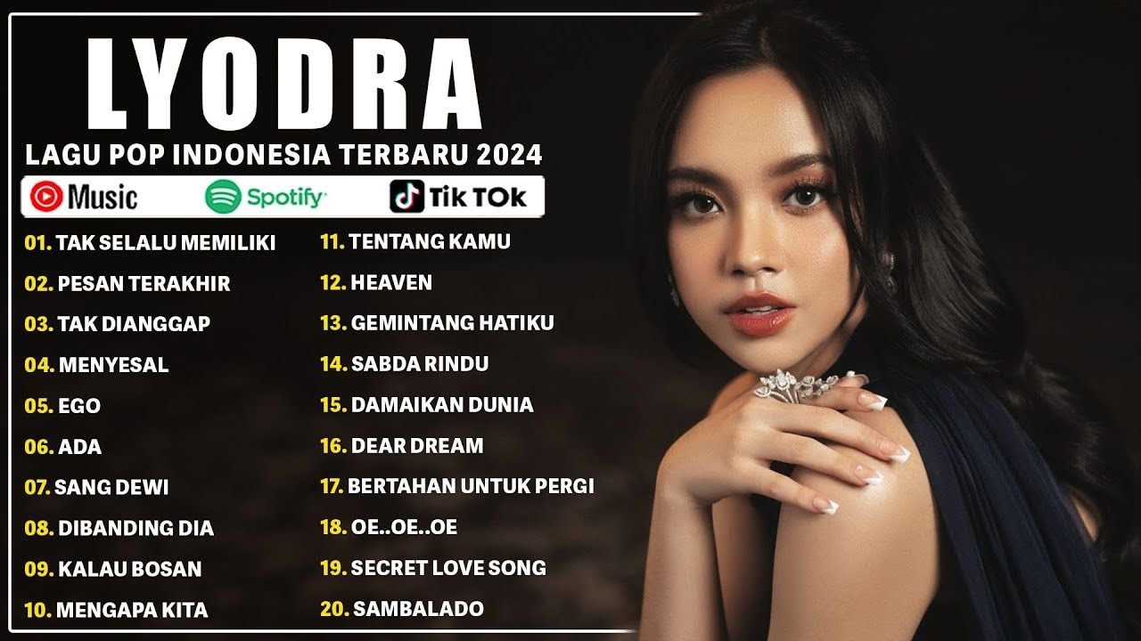 Lagu Lyodra Viral 2024 ~ Lyodra Full Album Terbaru 2024 ~ Lagu Pop ...