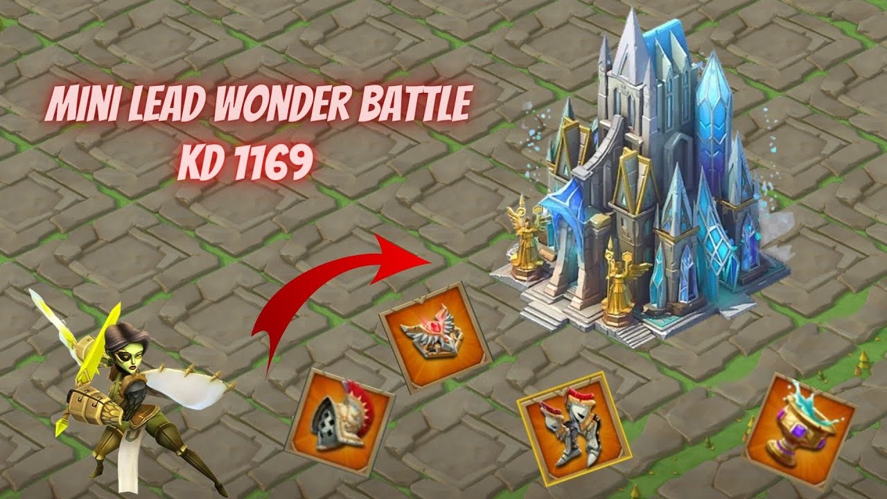 MINI LEAD , Wonder battle for 1169 + 22m Troops Target - Lords Mobile ...