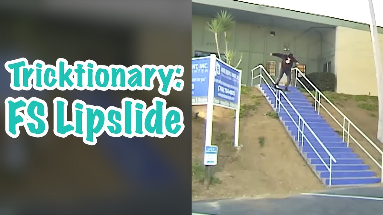 Tricktionary || Frontside Lipslide - YouTube