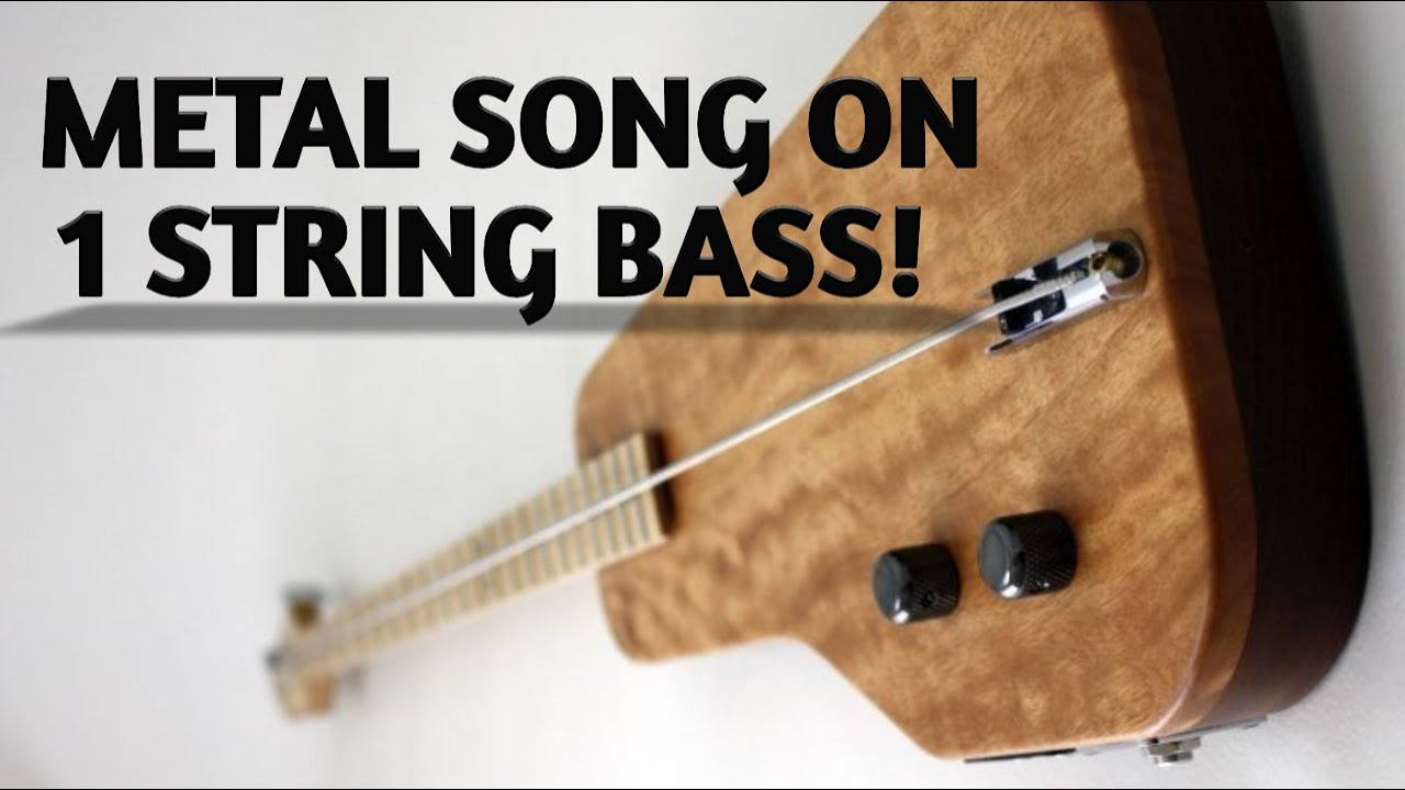 Metal song on 1 string bass (Enter Sandman - Metallica) - YouTube