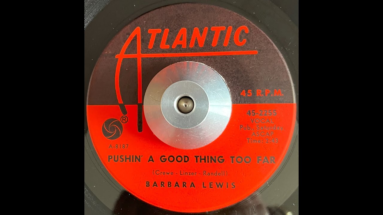 Barbara Lewis Pushin' a Good Thing too Far - YouTube