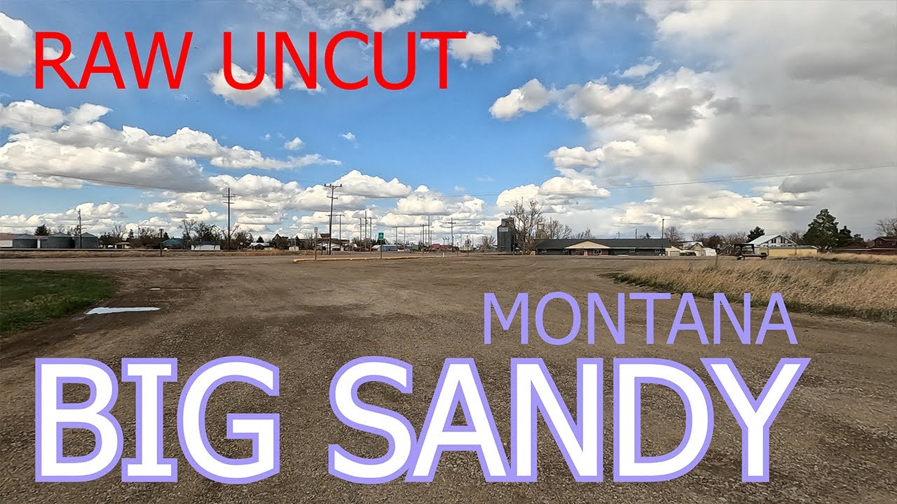Big Sandy Montana Raw Uncut - YouTube