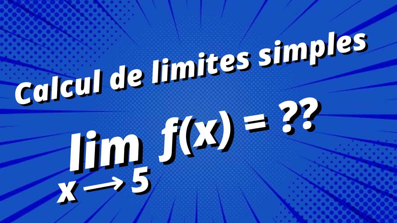 Calcul de limites simples - Partie 1 - exercices corrigés - YouTube