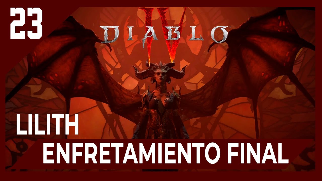 lilith🎮| Final | DIABLO IV gameplay Español - YouTube
