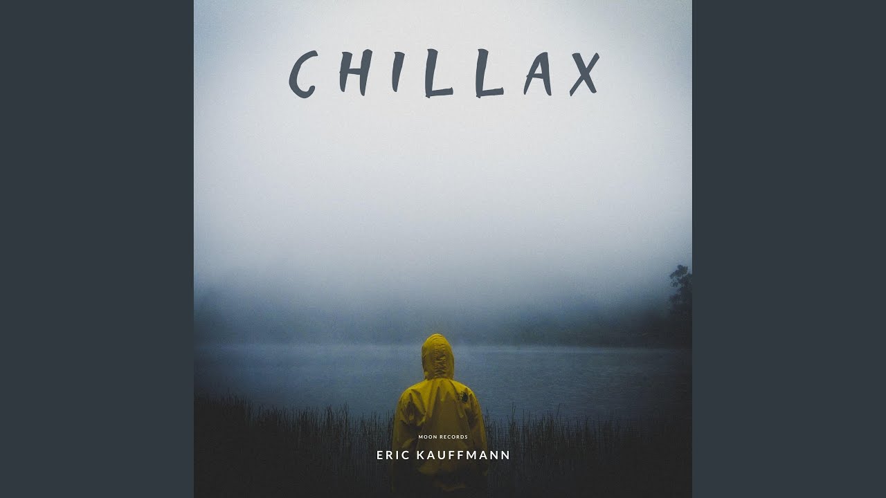 Chillax - YouTube