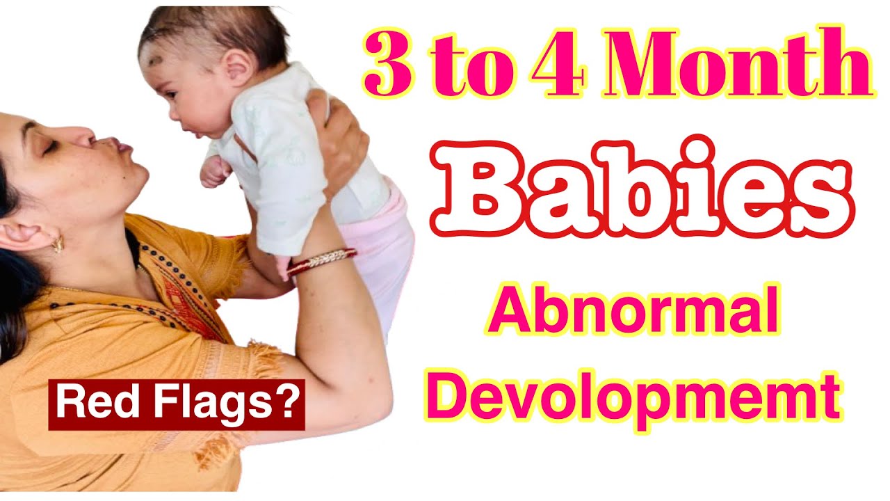Abnormal development or Red Flags of 3-4 month babies ⁠@BeinganOT# ...