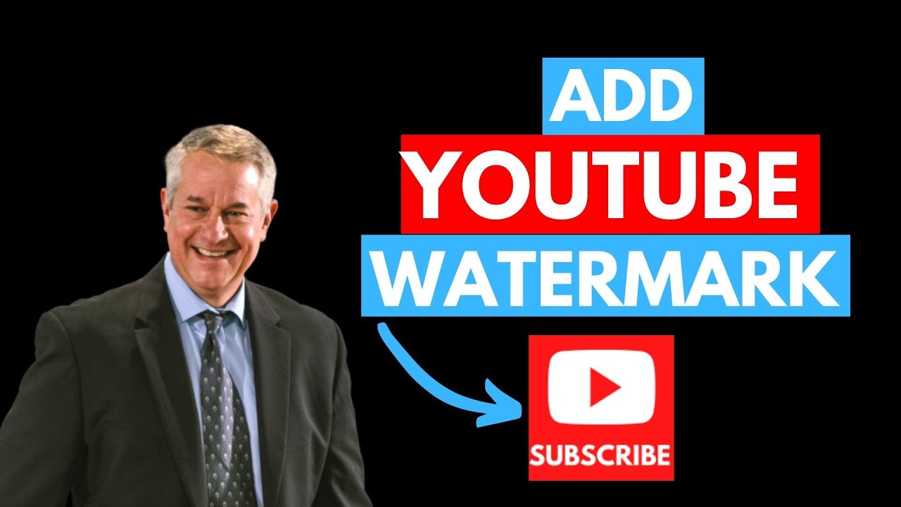 How to Add a Custom YouTube Watermark Subscribe Button to Videos - YouTube