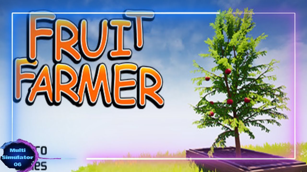 Fruit farmer - Trailer - Bande Annonce - Steam - YouTube