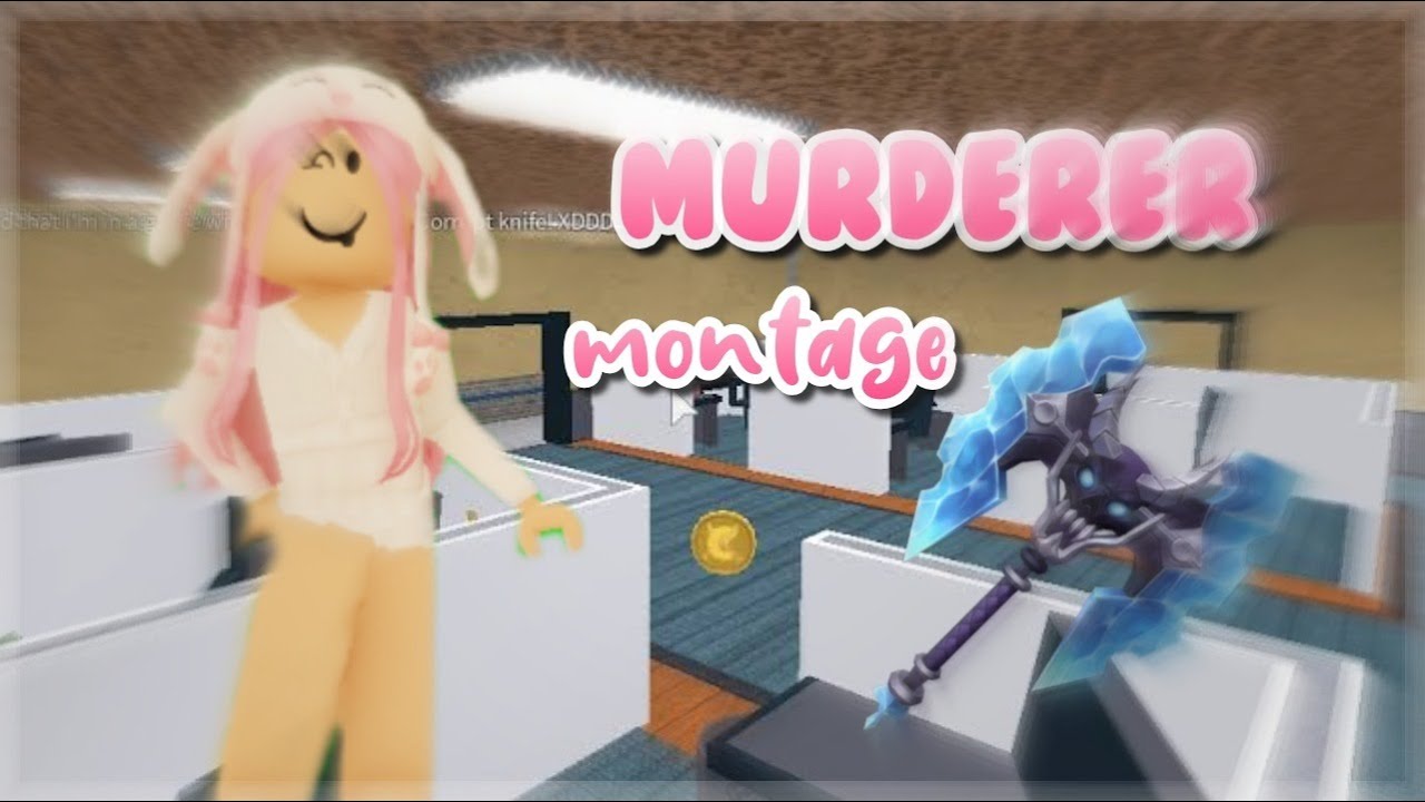 MM2 MURDERER MONTAGE! - YouTube