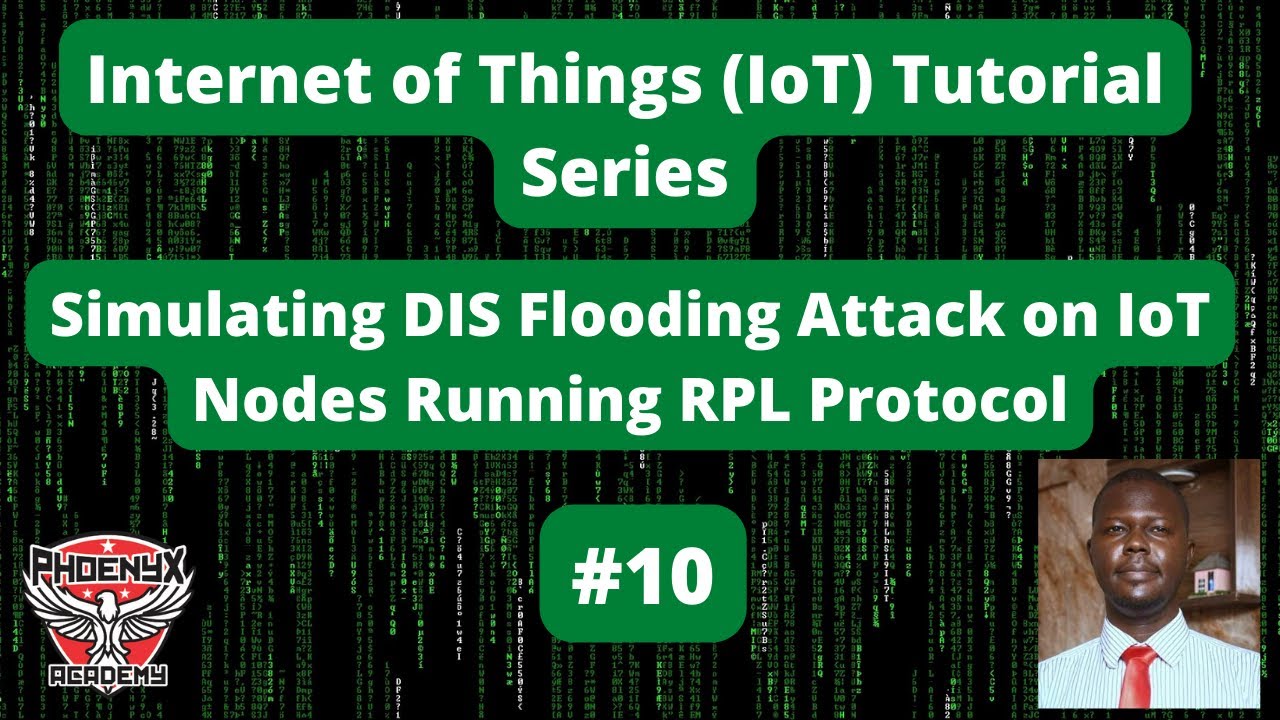 10 Simulating Dis Flooding Attack On Iot Nodes Running Rpl Protocol Youtube