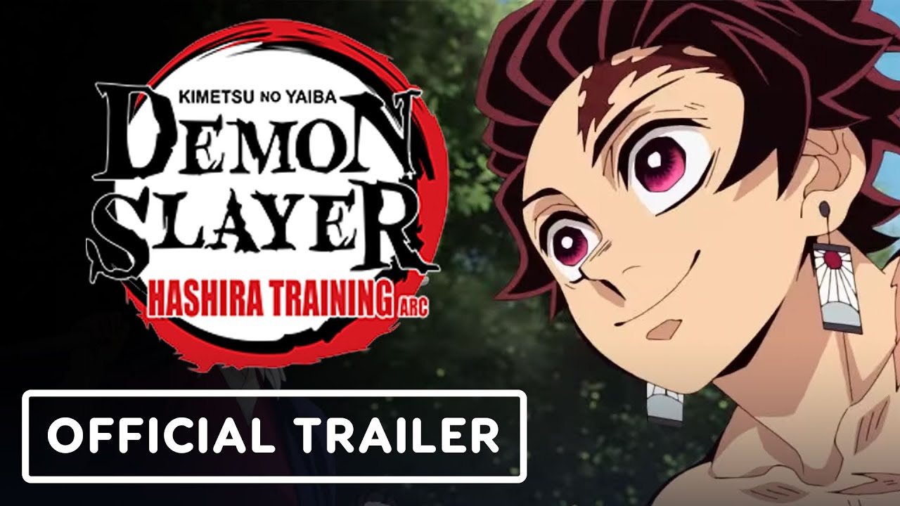 Demon Slayer: Kimetsu no Yaiba Hashira Training Arc - Official Trailer ...