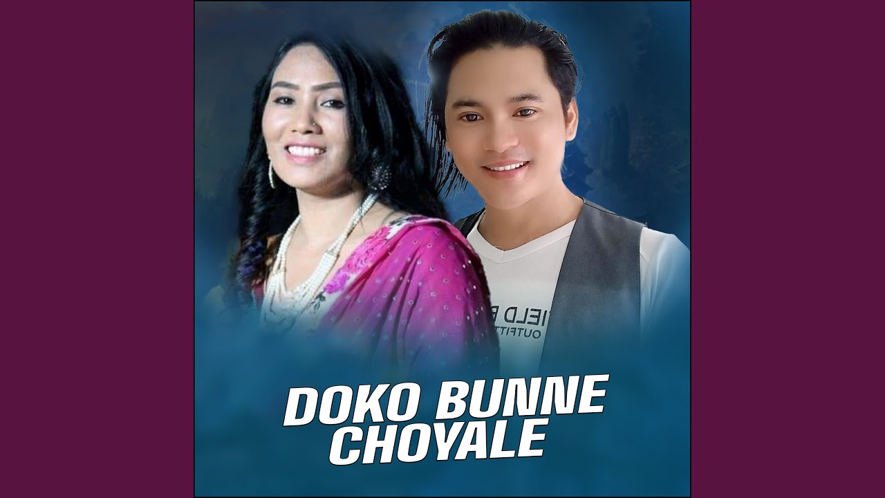 Doko Bunne Choyele - YouTube