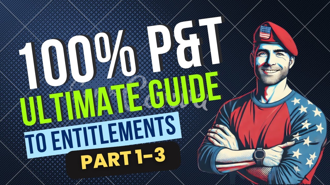 100% Permanent and Total Entitlments & Compensation: Comprehensive ...