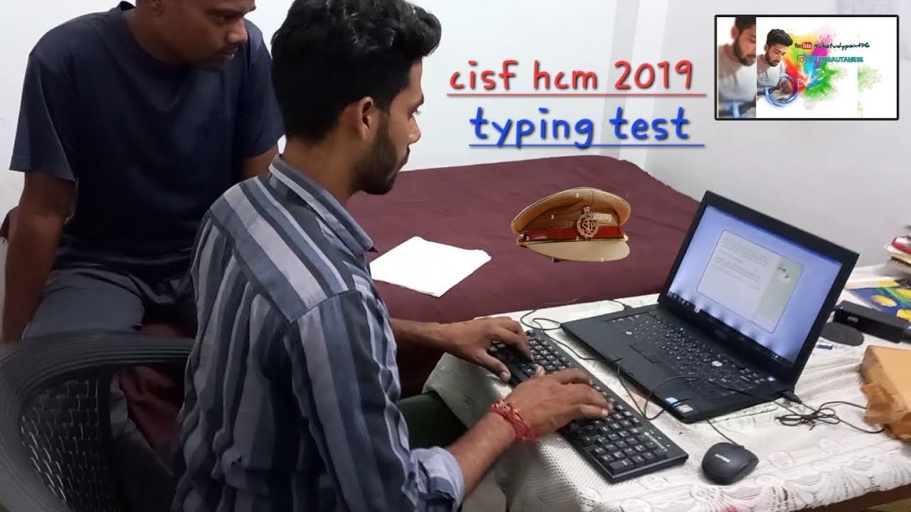 cisf hcm 2019 typing test |cisf| typing बताओ कितनी स्पीड होगी.. # ...