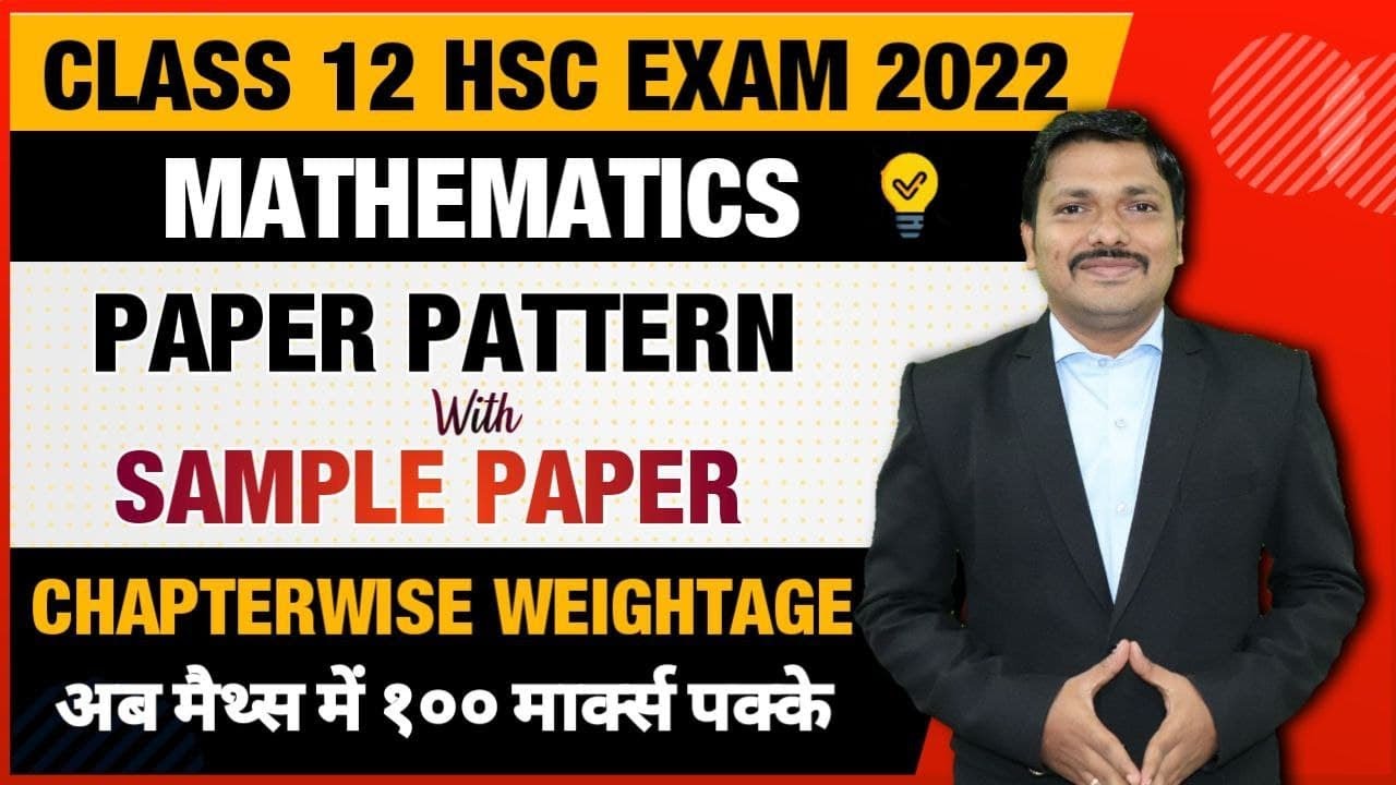 Maths Paper Pattern with Board Paper 2021 | HSC Board Exam 2022 ...