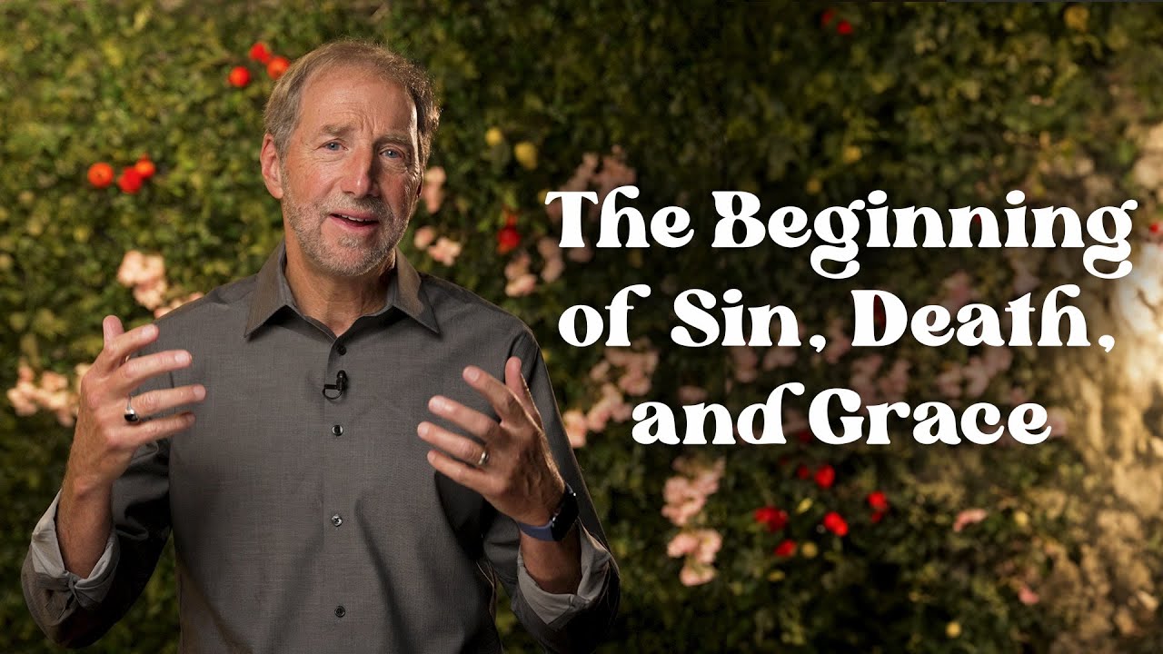 The Beginning of Sin, Death, and Grace - YouTube