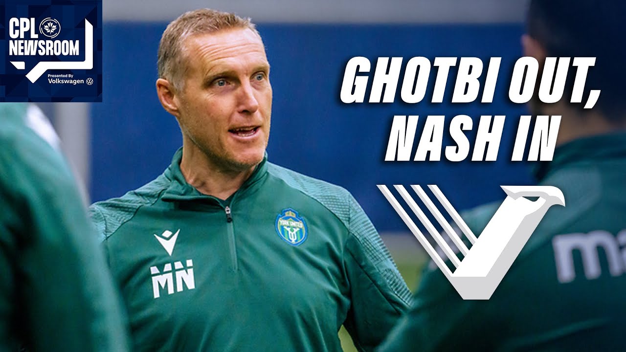 Can Martin Nash salvage Vancouver's 2025 season? 🦅 | CPL Newsroom by ...