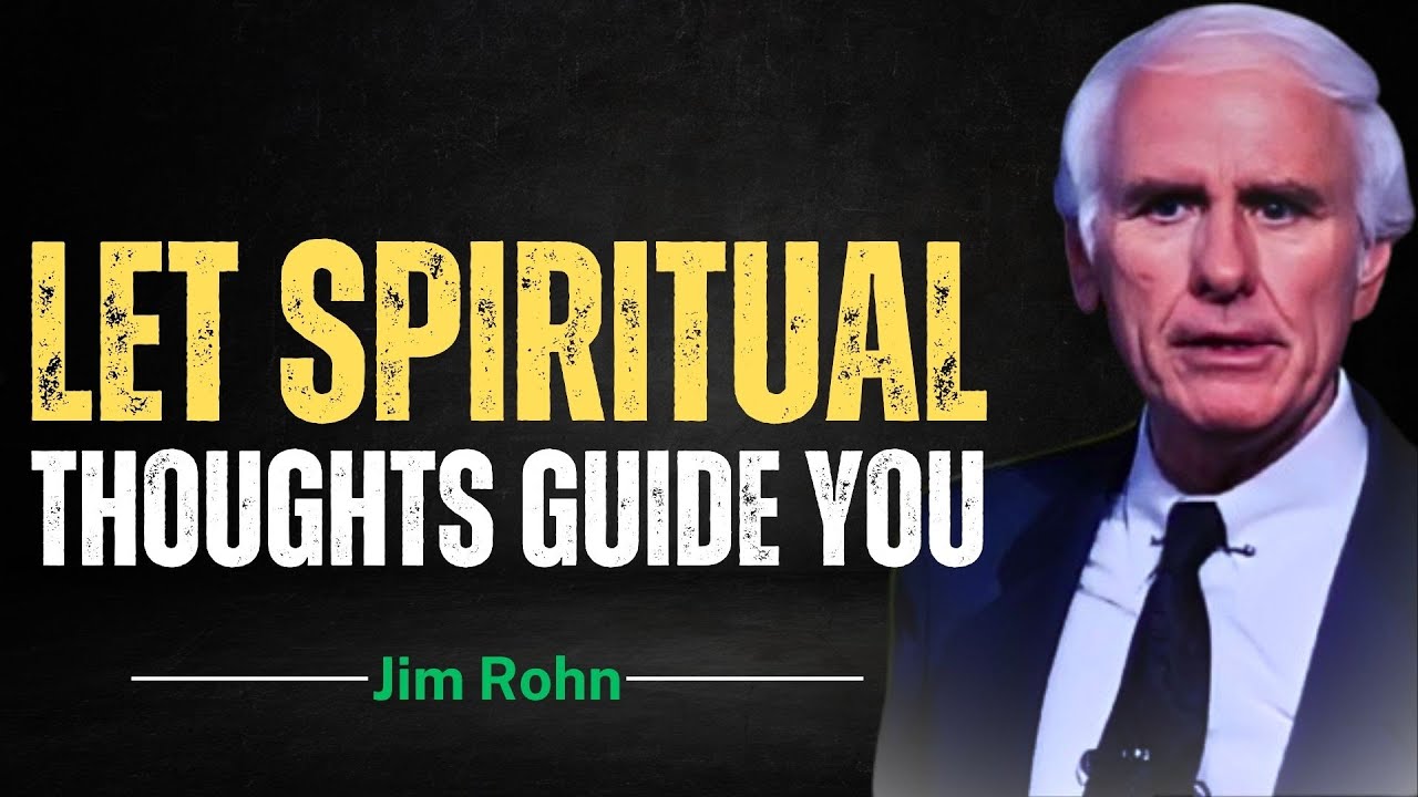 Master Life with Spiritual Wisdom | Jim Rohn Motivation - YouTube