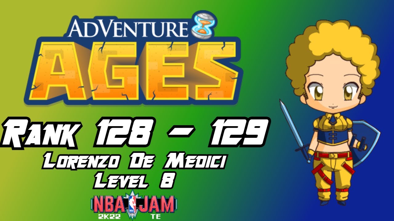 Adventure Ages [Rank 128 - 129] + [NBA Jam 2K22 TE] - YouTube