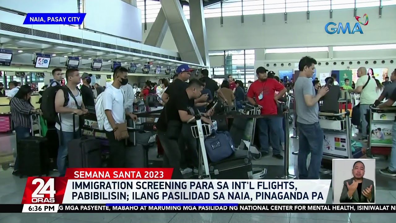 Immigration screening para sa int'l flights, pabibilisin; ilang ...