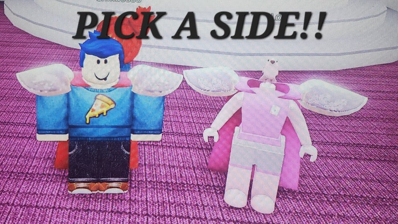 Roblox PICK A SIDE!!!!LOL - YouTube