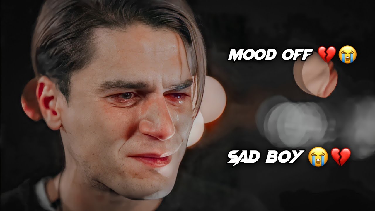 Mood Off Whatsapp Status 😭Very Sad Boy Whatsapp Status 😭 Boy Crying ...