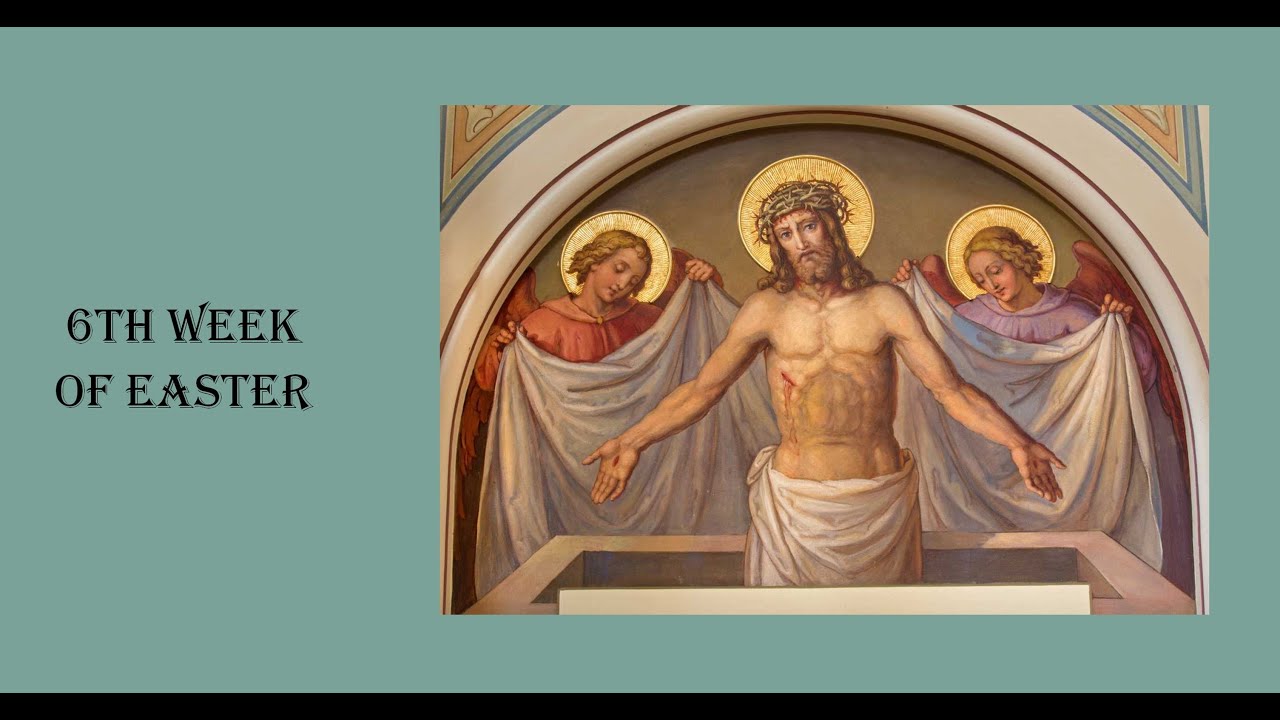 May 16, 2023, Tuesday of the Sixth Week of Easter (Fr. Michael) - YouTube